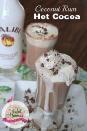 Coconut Rum Cocoa - Joyful Momma's Kitchen Blog
