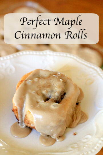 Maple Cinnamon Rolls: The Perfect Recipe! - Joyful Momma's Kitchen
